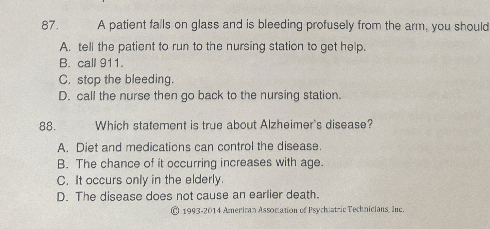 Solved A patient falls on glass and is bleeding profusely | Chegg.com