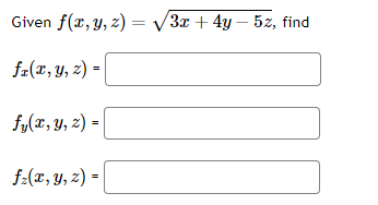 Solved Given f(x,y,z)=3x+4y-5z2, | Chegg.com
