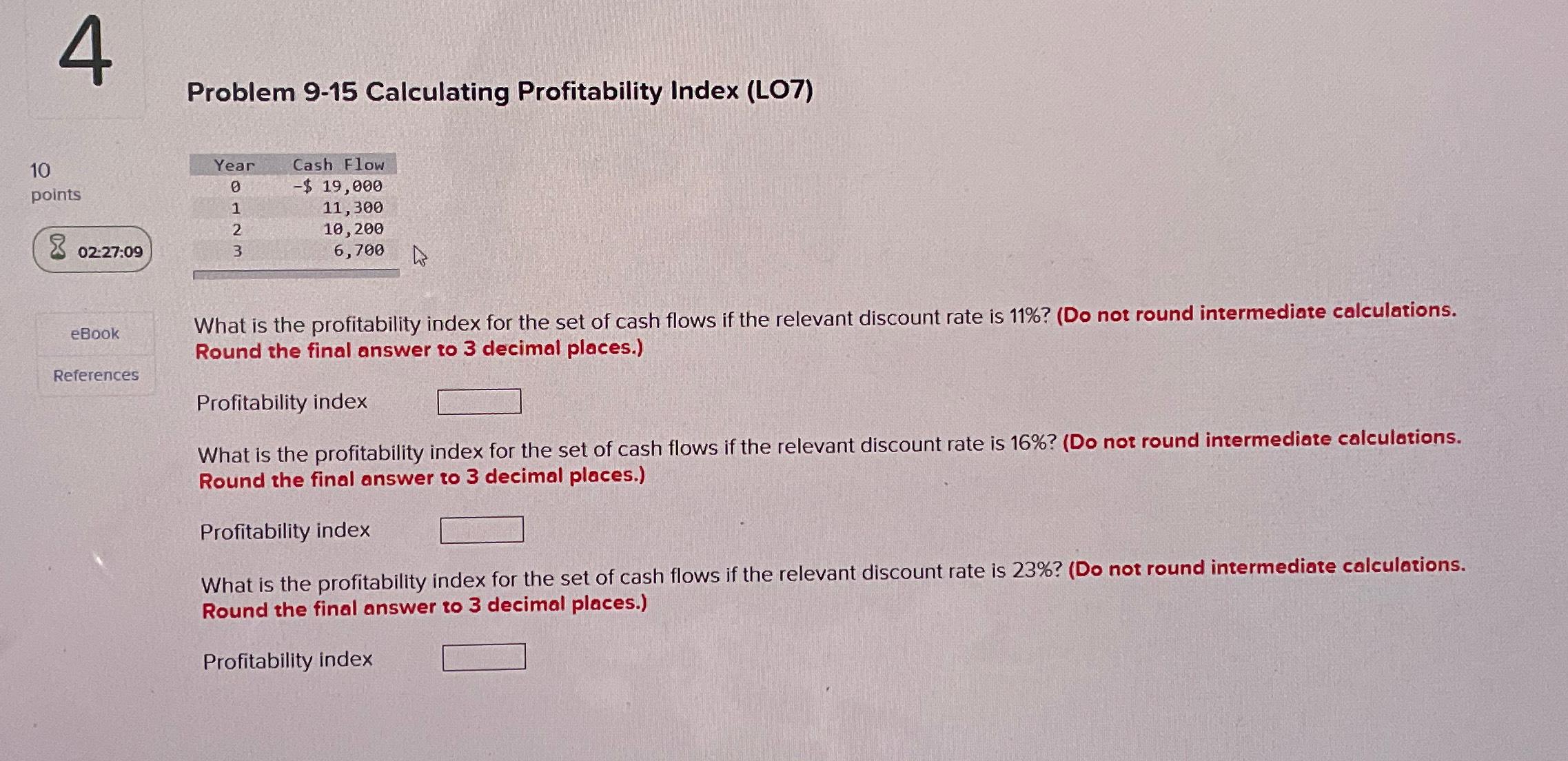 Solved Problem 9-15 ﻿Calculating Profitability Index | Chegg.com