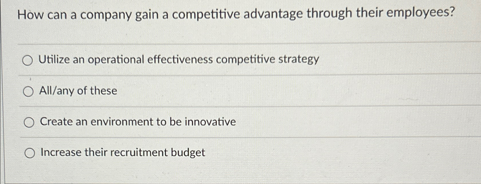 Solved How can a company gain a competitive advantage | Chegg.com