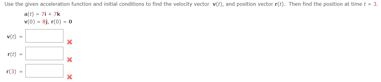 Solved Use the given acceleration function and initial | Chegg.com