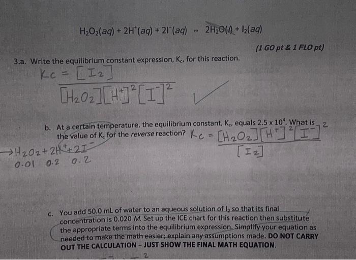 Solved H2O2(aq)+2H+(aq)+2I−(aq)↔2H2O(ℓ+I2(aq) (1GOpt&1 | Chegg.com