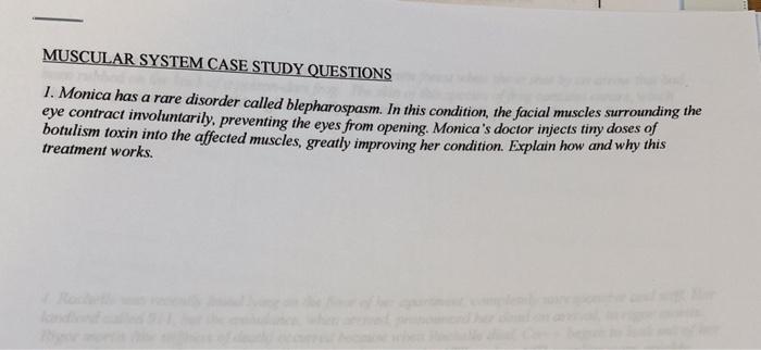 Solved MUSCULAR SYSTEM CASE STUDY QUESTIONS 1. Monica has a | Chegg.com