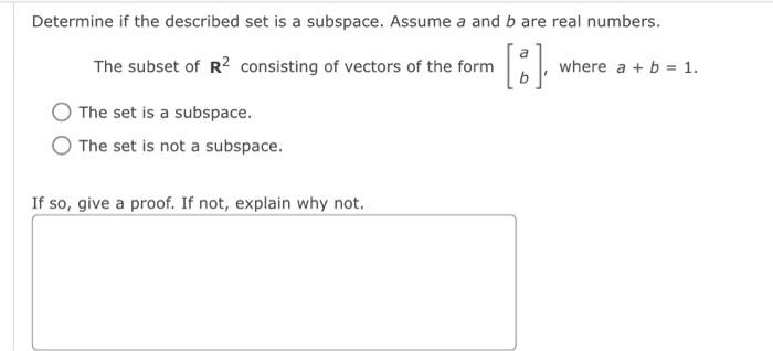 Solved Determine if the described set is a subspace. Assume | Chegg.com
