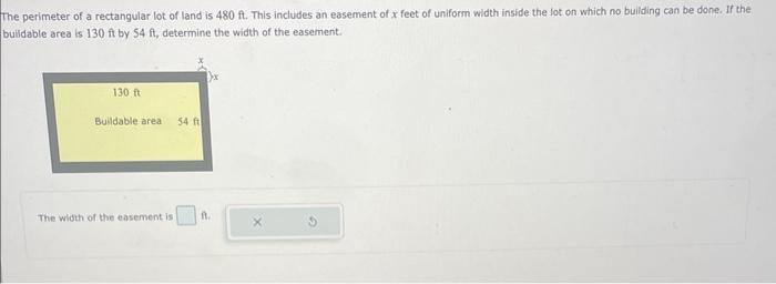 Solved The perimeter of a rectangular lot of land is 480ft. | Chegg.com
