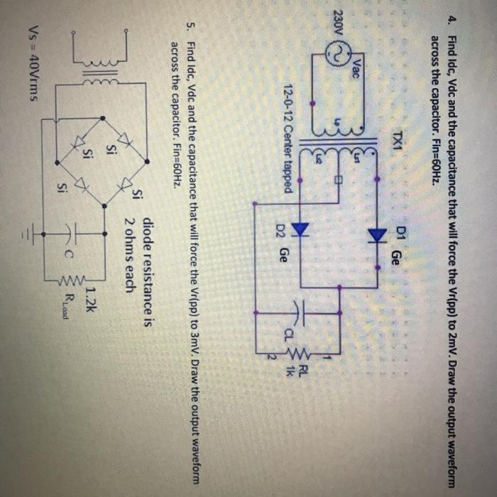 Solved 4. Find Idc, Vdc and the capacitance that will force | Chegg.com