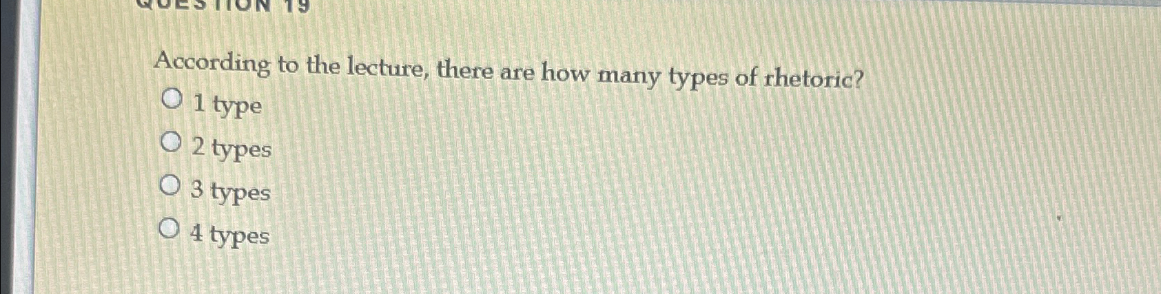 Solved According to the lecture, there are how many types of | Chegg.com
