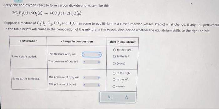 Solved Acetylene and oxygen react to form carbon dioxide and | Chegg.com