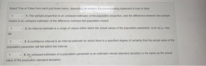 Solved Select True or False from each pull-down menu, | Chegg.com