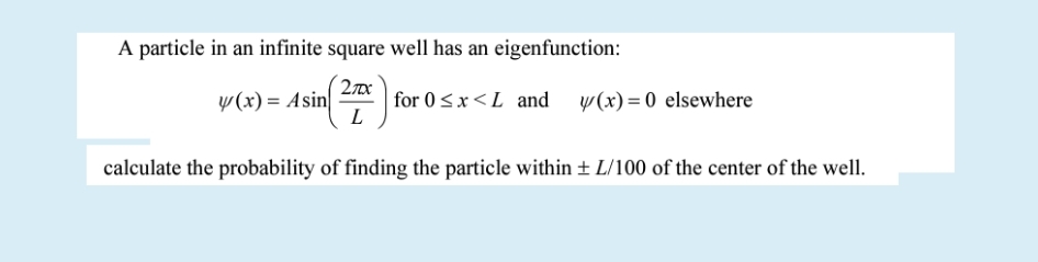 Solved A particle in an infinite square well has an | Chegg.com