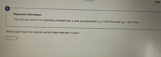 Solved Help1Required informationThe velocity vector of a | Chegg.com