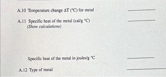 Solved A. Specific Heat of a Metal A.1 Identification Number | Chegg.com