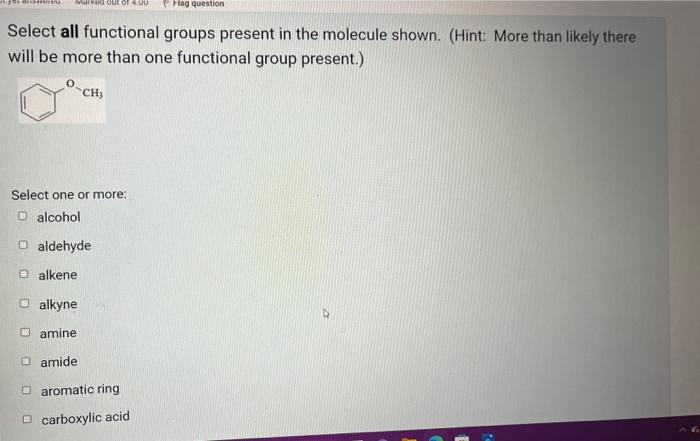 Solved Select all functional groups present in the molecule | Chegg.com