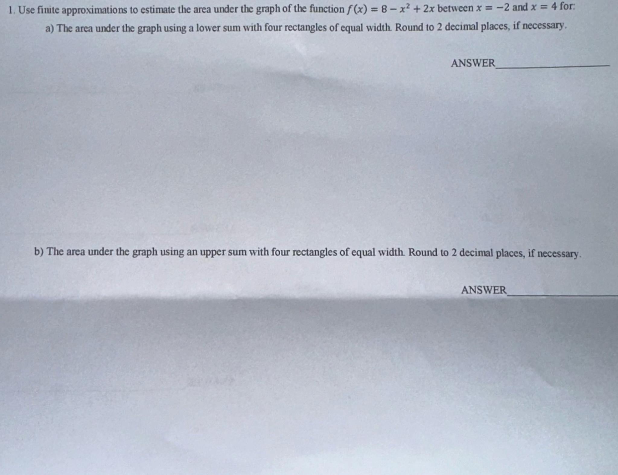 Solved Use finite approximations to estimate the area under | Chegg.com