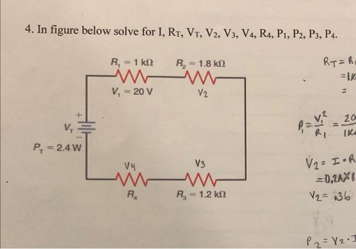Solved 4. In figure below solve for I, RT, VT, V2, V3, V4, | Chegg.com