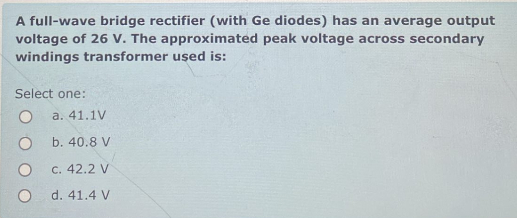 Solved A full-wave bridge rectifier (with Ge diodes) ﻿has an | Chegg.com
