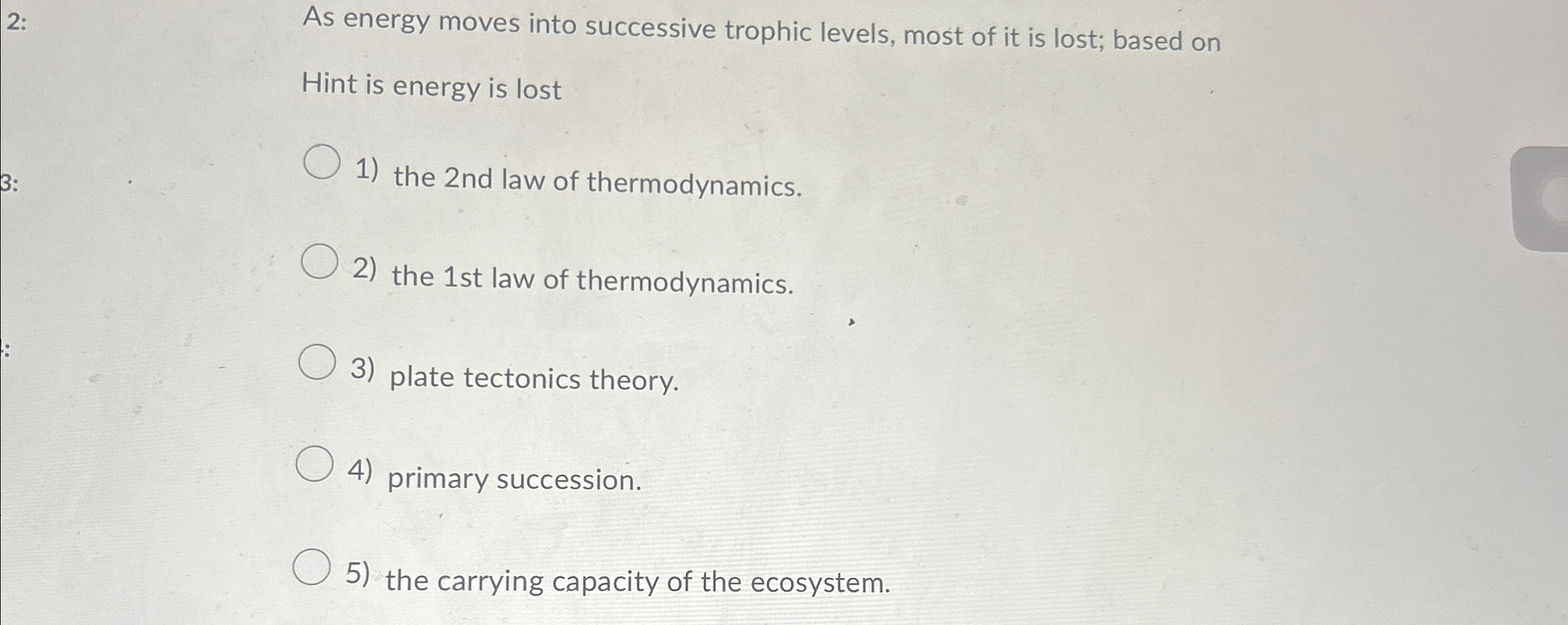 Solved As energy moves into successive trophic levels, most | Chegg.com