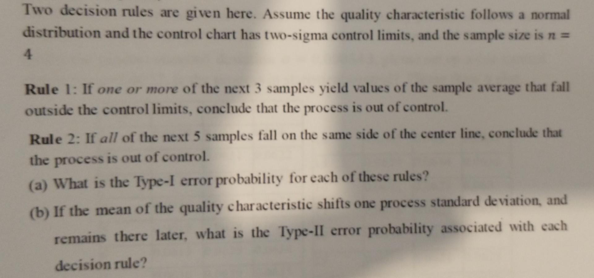 Solved Two decision rules are given here. Assume the quality | Chegg.com