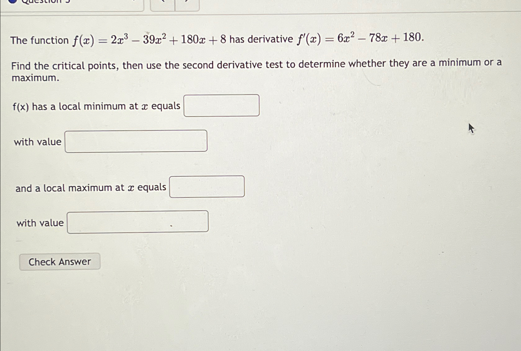 Solved The function f(x)=2x3-39x2+180x+8 ﻿has derivative | Chegg.com