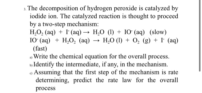 Solved 3. The decomposition of hydrogen peroxide is | Chegg.com