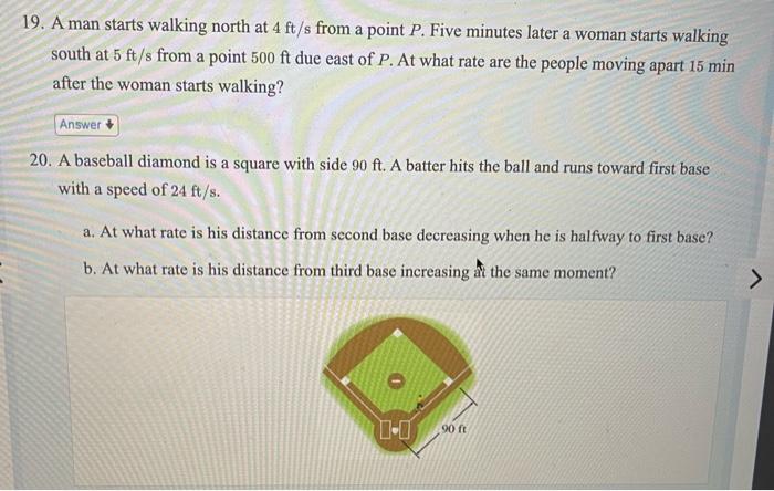Solved 9. A man starts walking north at 4ft/s from a point | Chegg.com