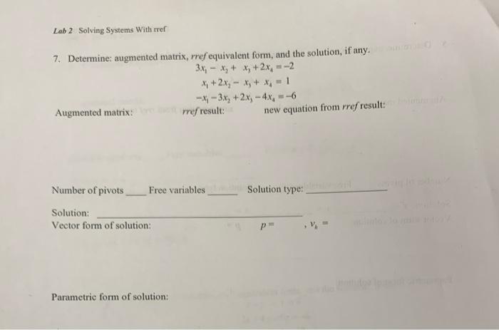 Solved Lab 2 Solving Systems with ref 7. Determine: | Chegg.com