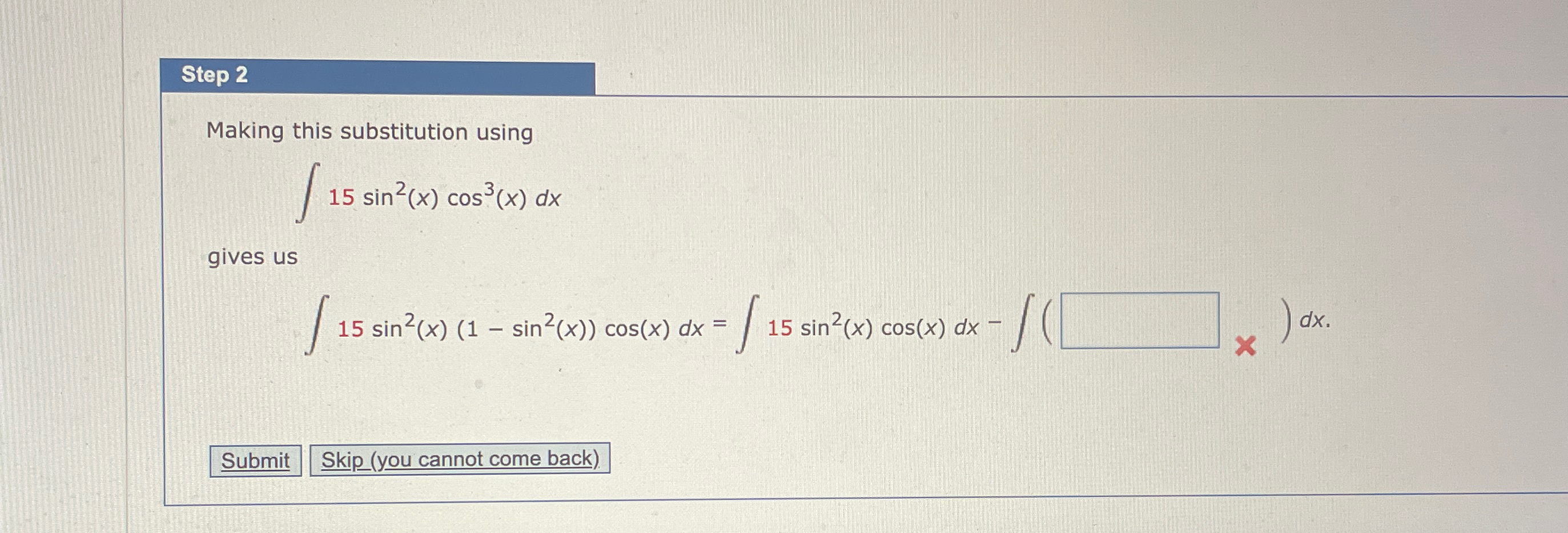 Solved Step 2Making this substitution | Chegg.com
