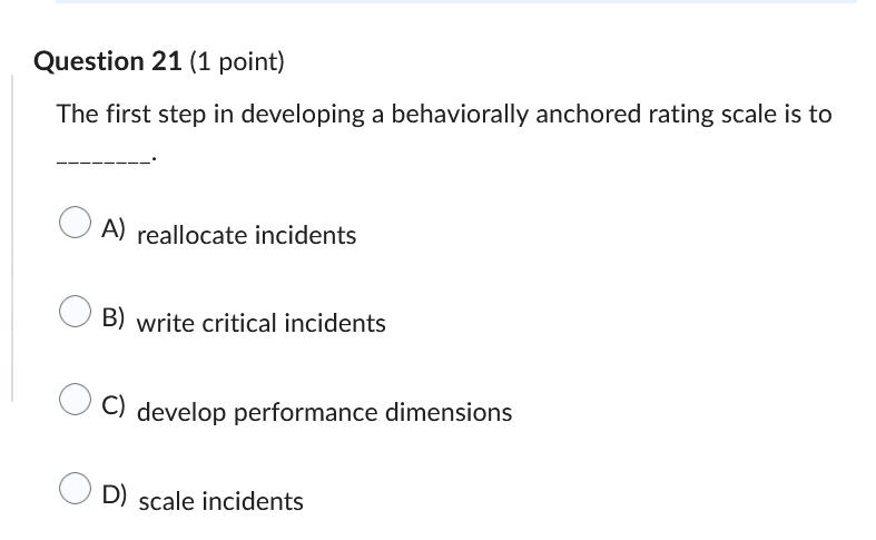 Solved Question 21 (1 ﻿point)The first step in developing a | Chegg.com