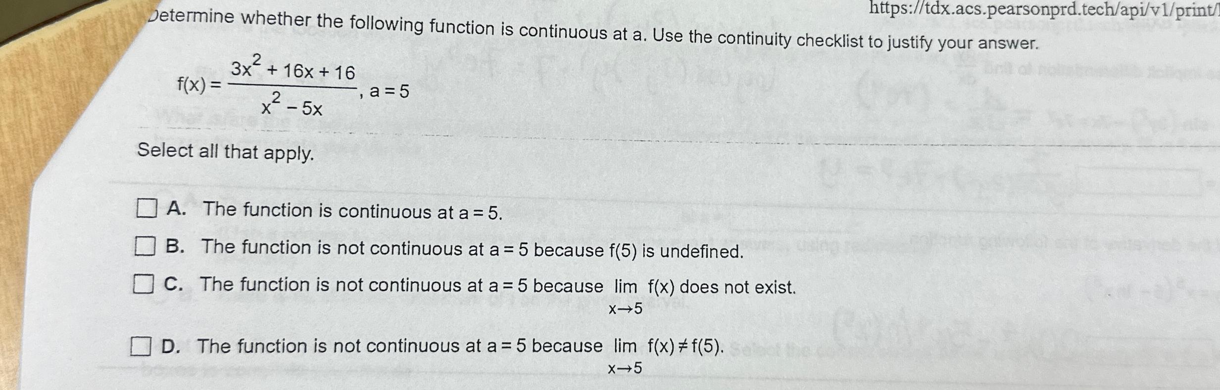 Solved f(x)=3x2+16x+16x2-5x,a=5Select all that apply.A. ﻿The | Chegg.com