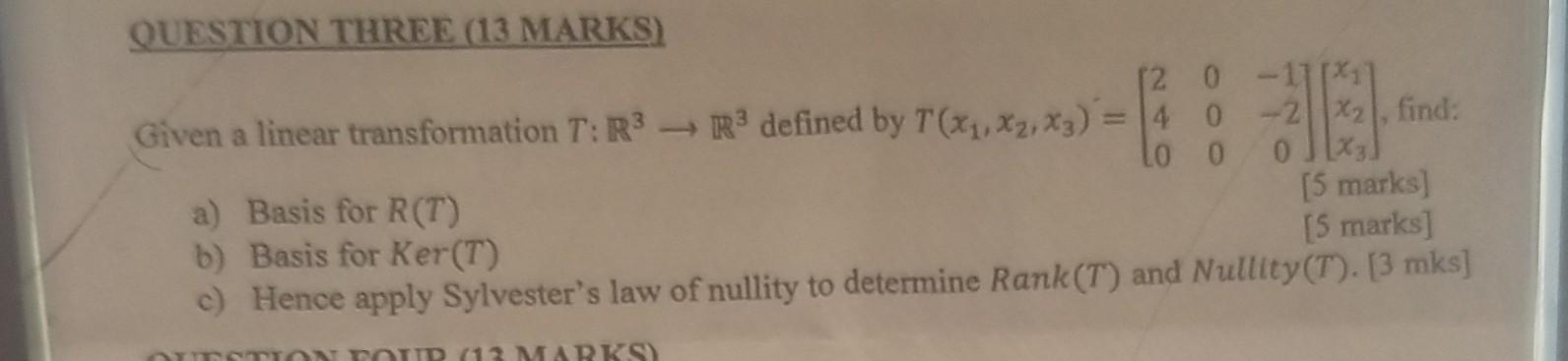Solved Given a linear transformation T:R3→R3 defined by | Chegg.com