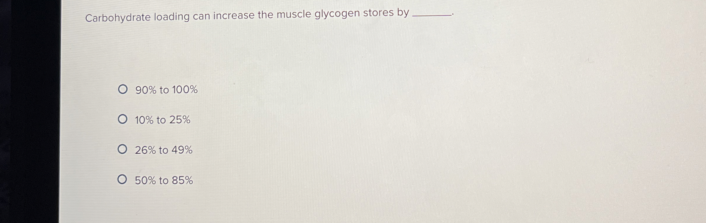 Solved Carbohydrate loading can increase the muscle glycogen | Chegg.com
