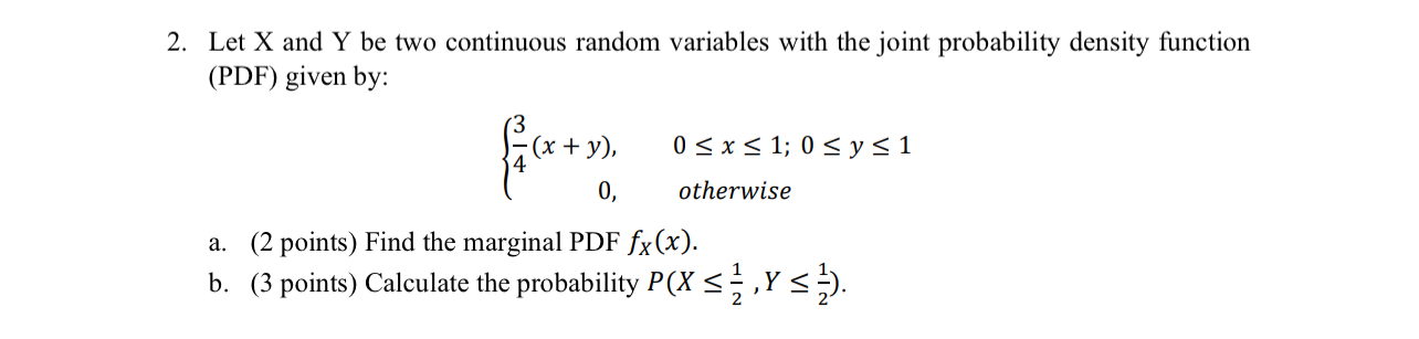 Solved Let x ﻿and Y ﻿be two continuous random variables with | Chegg.com