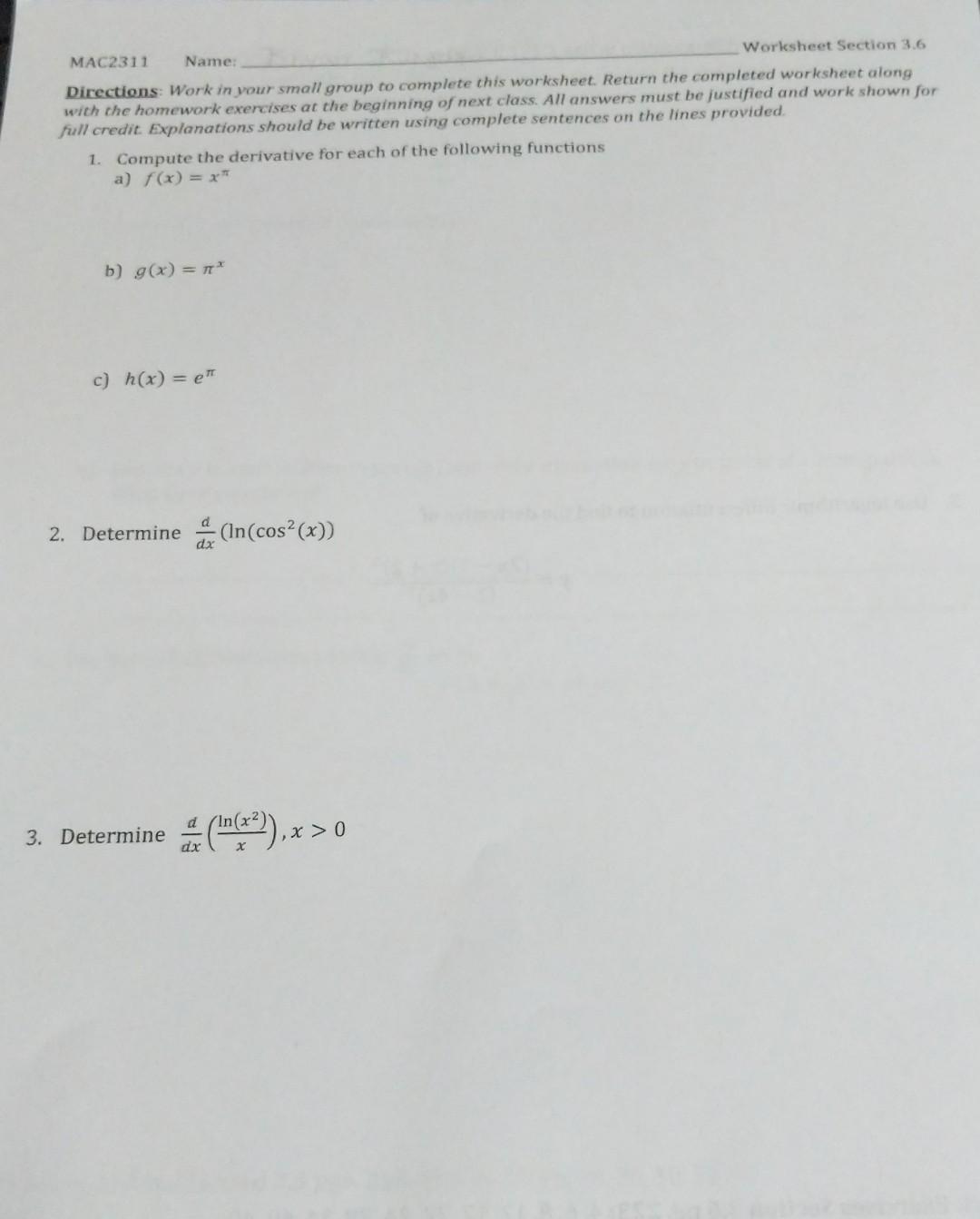 Solved MAC2311 Name: Worksheet Section 3.6 Directions: Work | Chegg.com