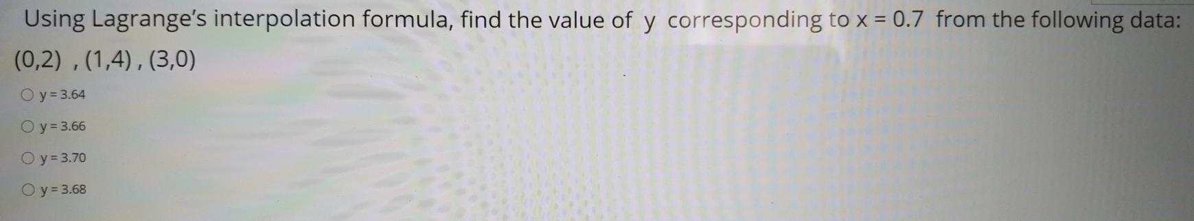 Solved Using Lagrange's interpolation formula, find the | Chegg.com