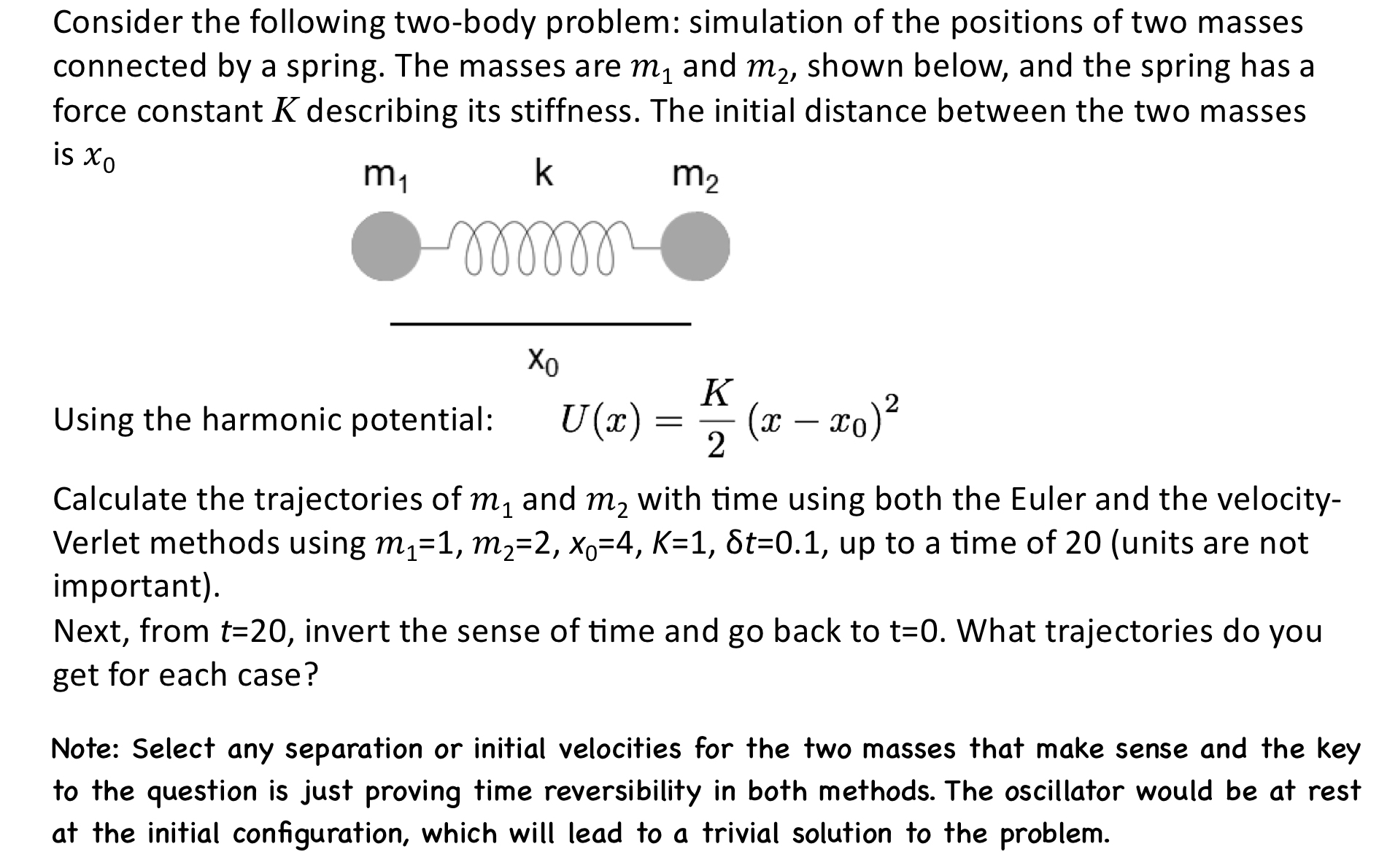 Solved Consider the following two-body problem: simulation | Chegg.com