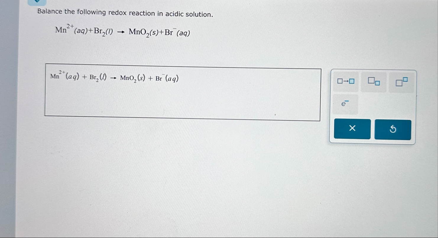 Solved Balance the following redox reaction in acidic | Chegg.com