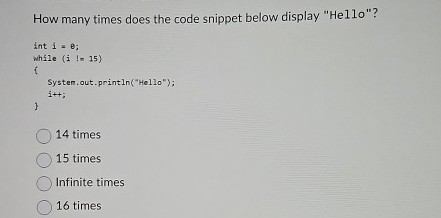Solved How many times does the code snippet below display | Chegg.com