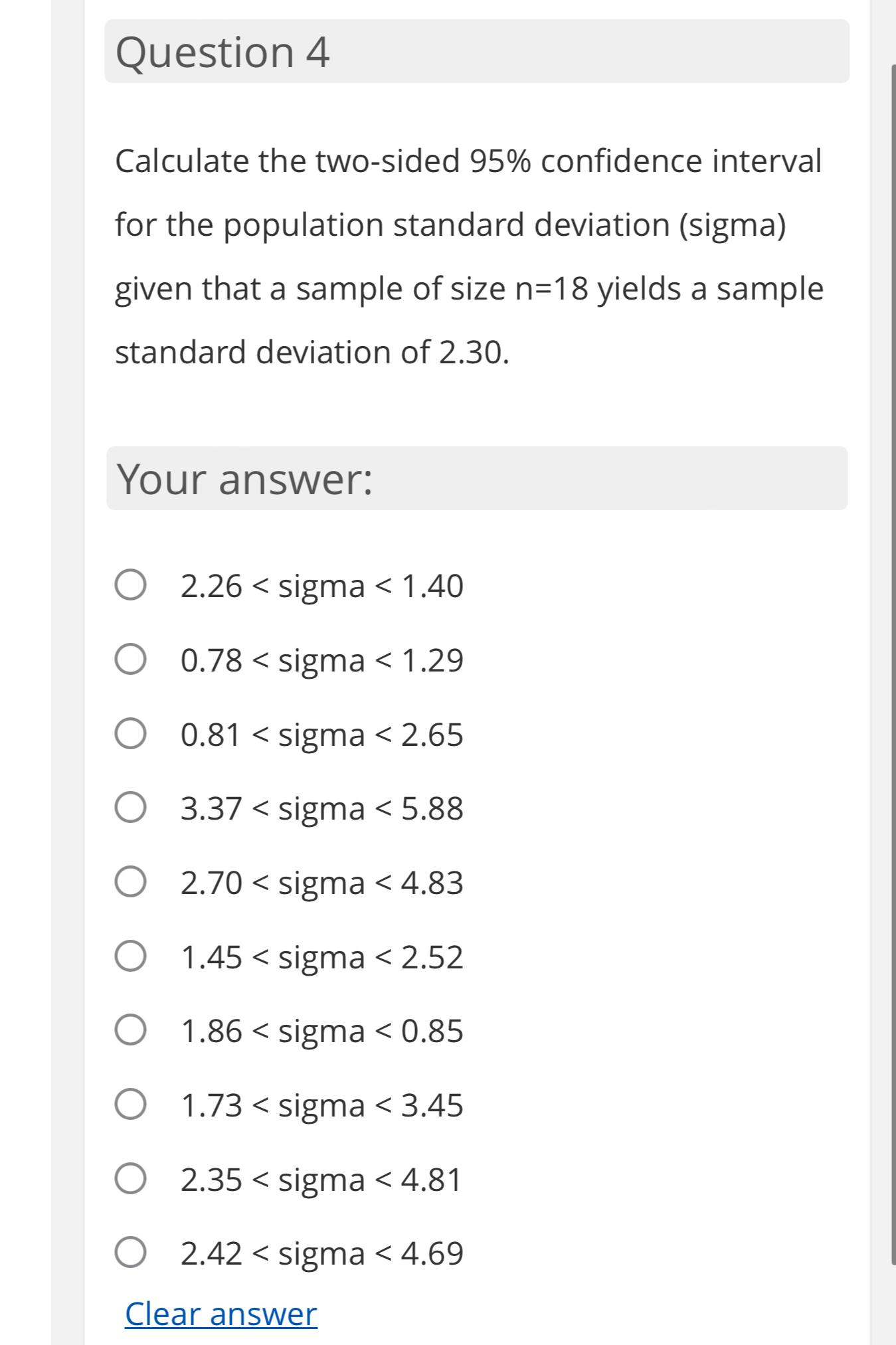 Solved Question 4Calculate the two-sided 95% ﻿confidence | Chegg.com