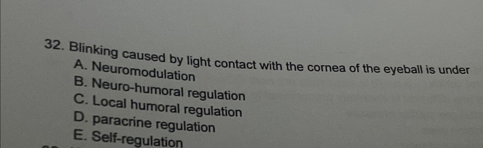 Solved Blinking caused by light contact with the cornea of | Chegg.com