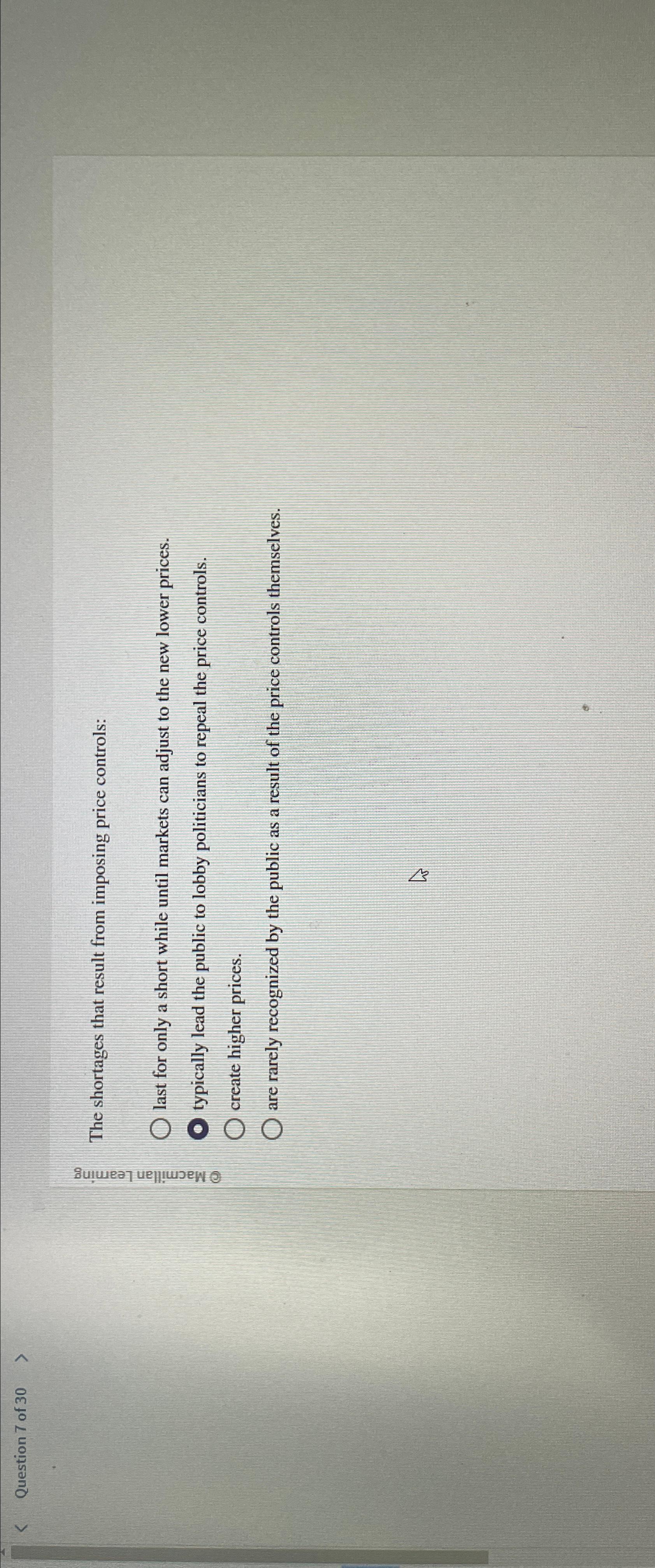 Solved Question 7 ﻿of 30The shortages that result from | Chegg.com