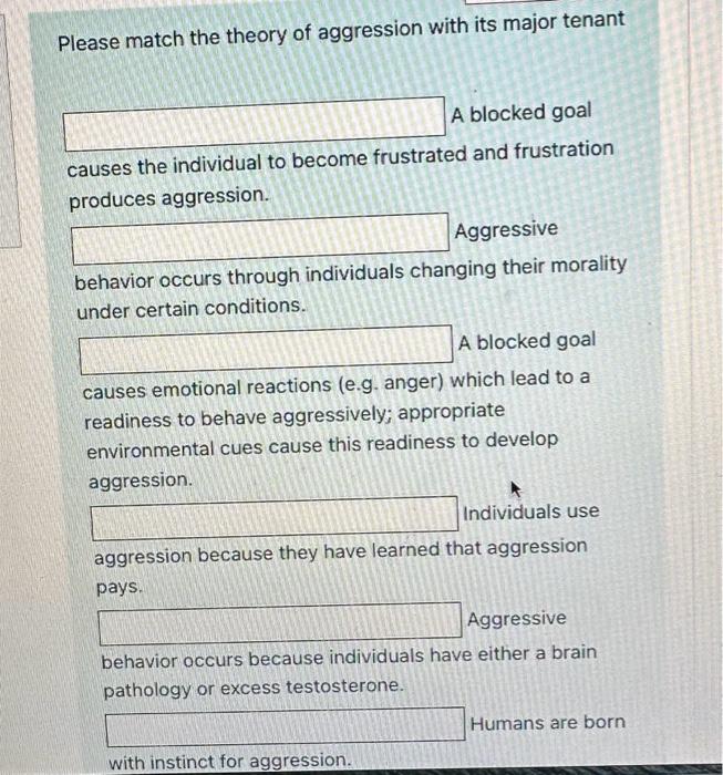 Solved Please match the theory of aggression with its major | Chegg.com
