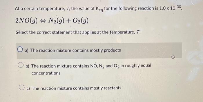 Solved At a certain temperature, T, the value of Keq for the | Chegg.com