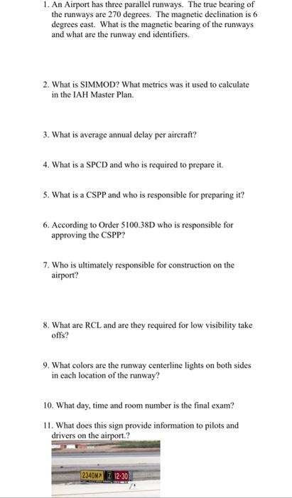 Solved 1. An Airport has three parallel runways. The true | Chegg.com