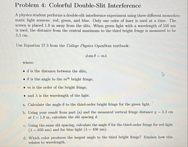 Solved Problem 4: Colorful Double-Slit InterferenceA physios | Chegg.com