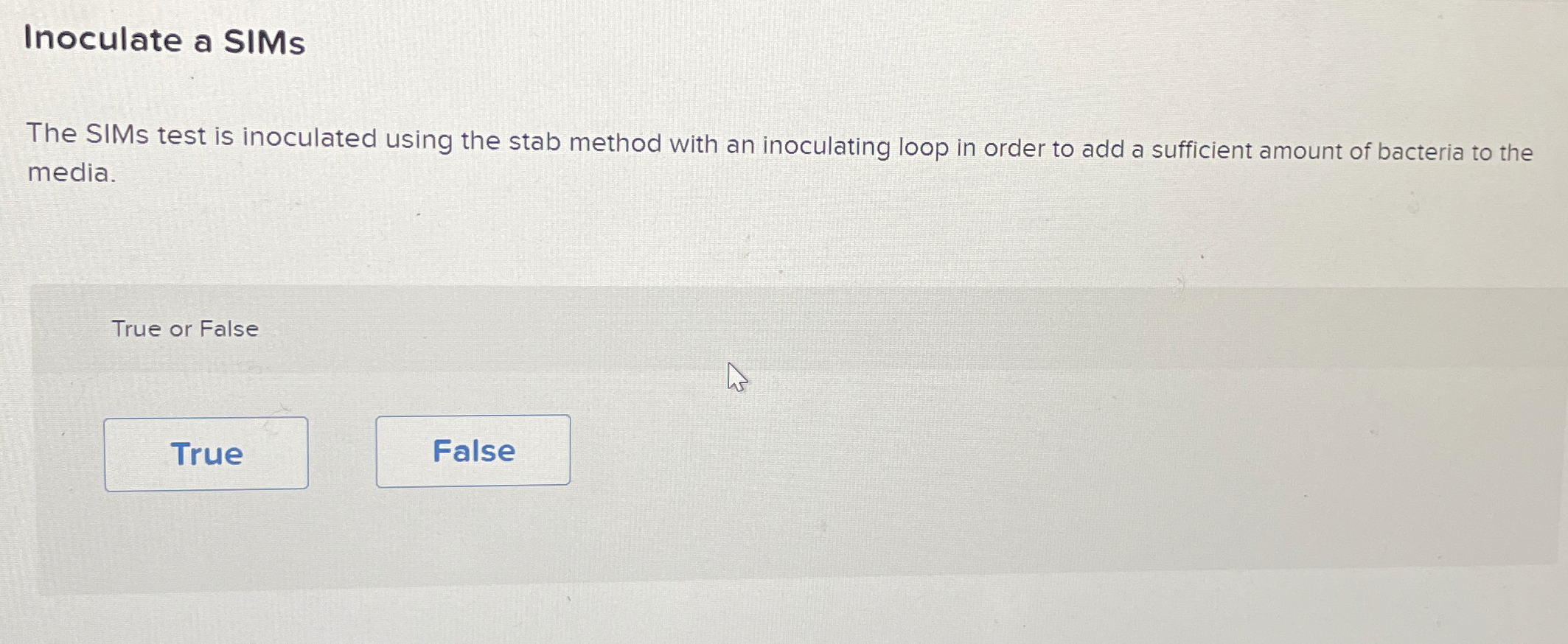 Solved Inoculate a SIMsThe SIMs test is inoculated using the | Chegg.com