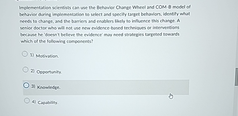 Solved Implementation scientists can use the Behavior Change | Chegg.com