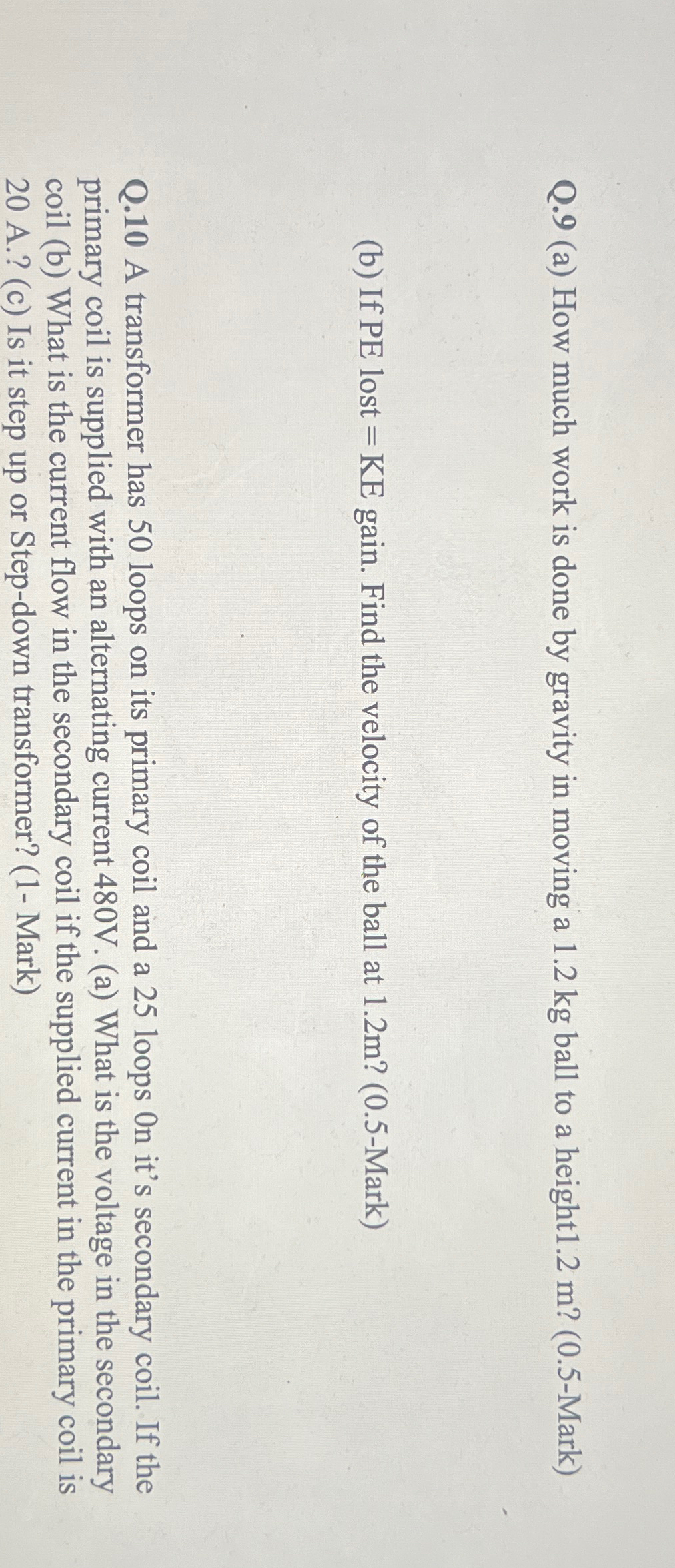 Solved Q. 9 (a) ﻿How much work is done by gravity in moving | Chegg.com