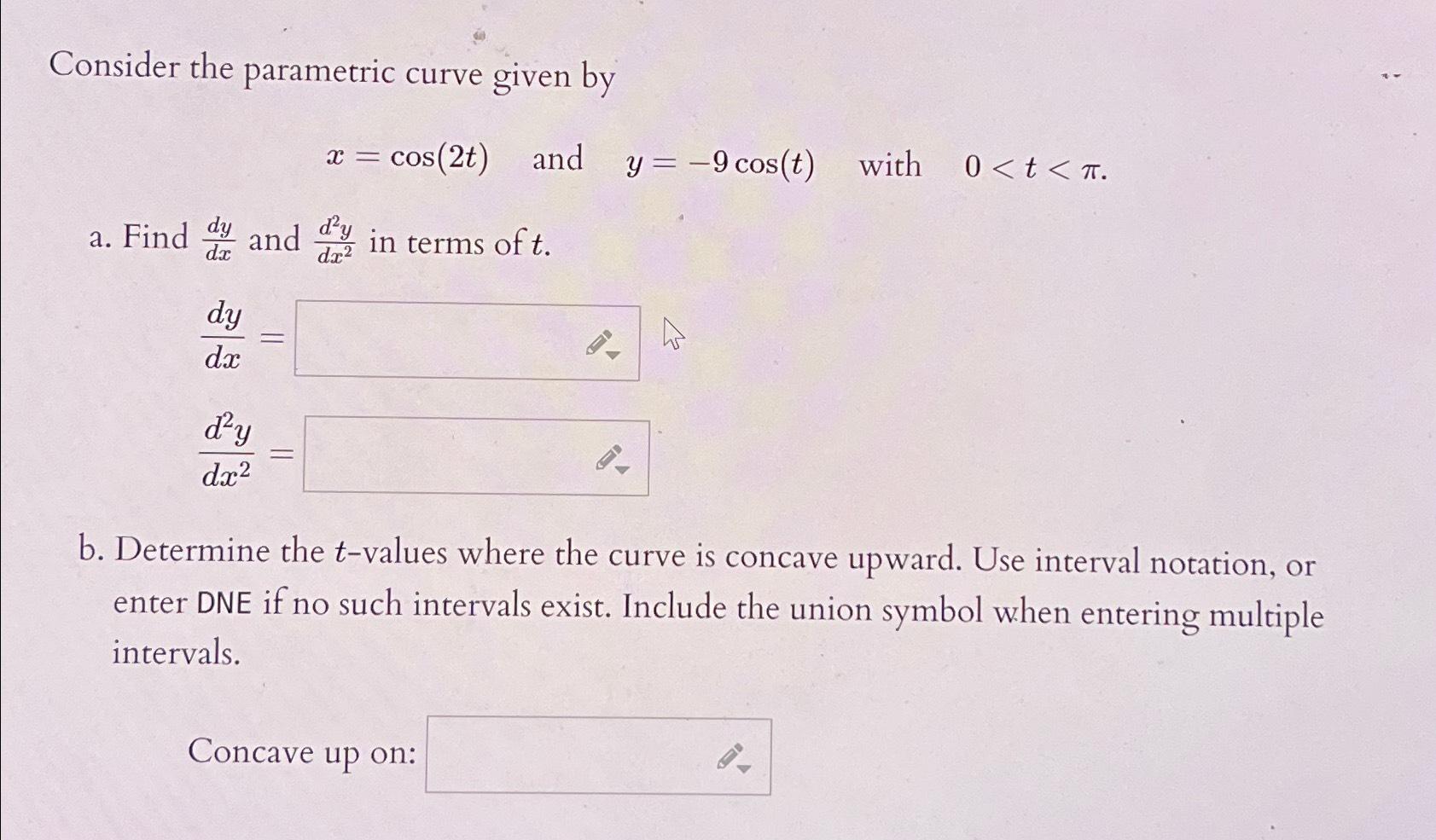 Solved Consider the parametric curve given | Chegg.com
