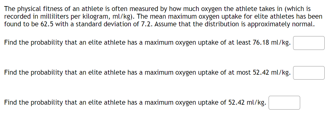 Solved The physical fitness of an athlete is often measured | Chegg.com