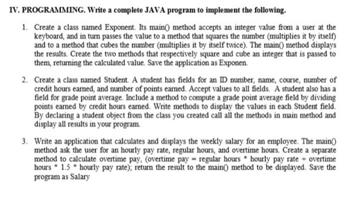 Solved IV. PROGRAMMING. Write a complete JAVA program to | Chegg.com
